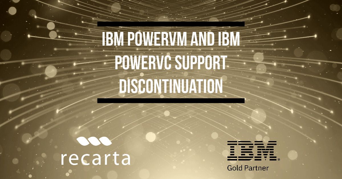 Software withdrawal and support discontinuance: IBM PowerVM Standard ...